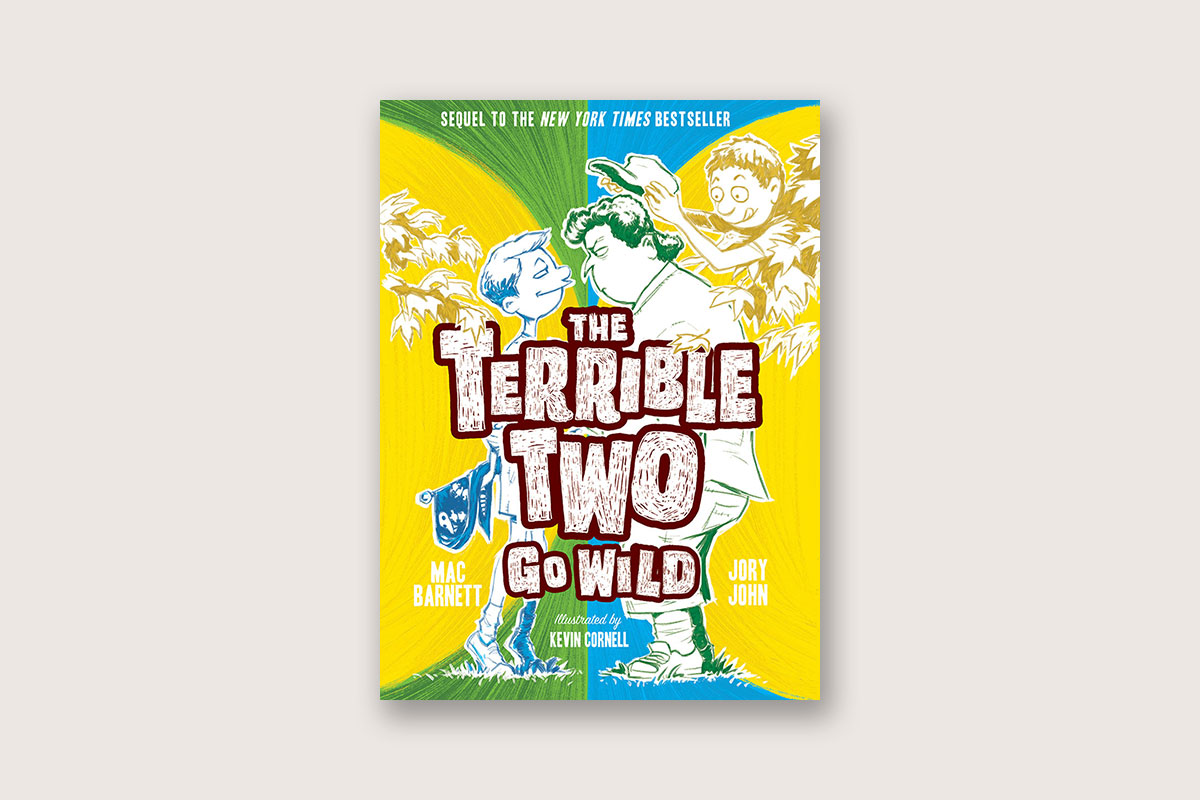 The Terrible Two Go Wild (Hardcover) | ABRAMS